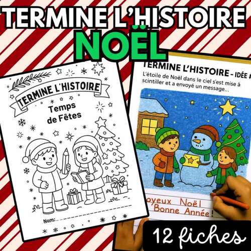 Termine l’histoire Noël – Écriture créative le temps des Fêtes PDF ...