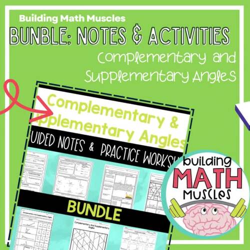 Complementary and Supplementary Angles Bundle: Notes and Practice ...