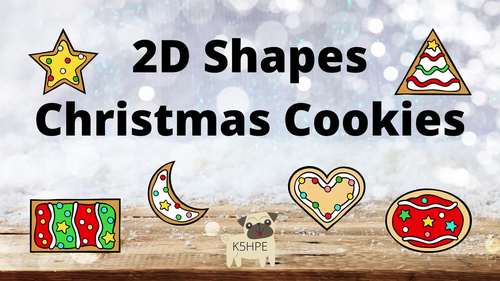 2D Shapes, Christmas Cookies, Video/eBook (Slides), Math, Geometry