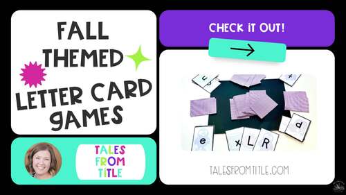 Autumn Letter ID & Sounds Card Games by Tales from Title | TPT