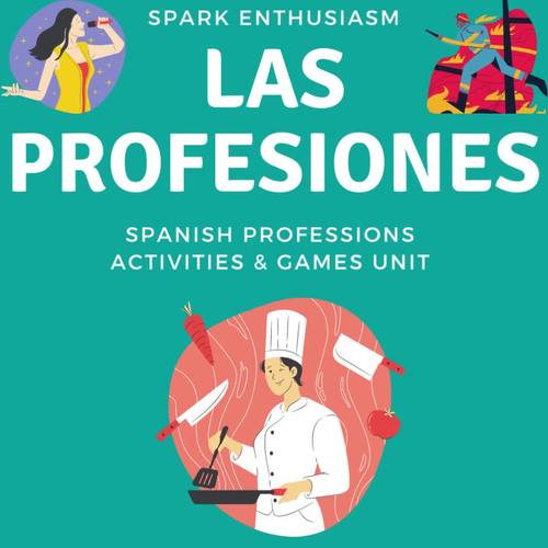 Professions Vocabulary Activities & Games Unit in Spanish- Profesiones