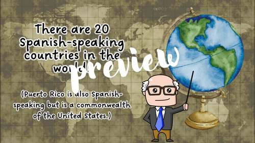 Spanish-Speaking Countries of the World, GROWING BUNDLE! (Animated PPTs)