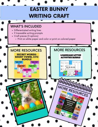 Easter Bunny Writing Craftivity - Engaging Writing Prompts & Craft Spring