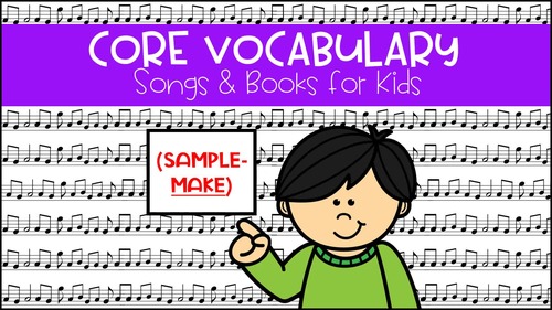 STOP Songs and Books for Kids | Links | AAC Core Vocabulary | Autism