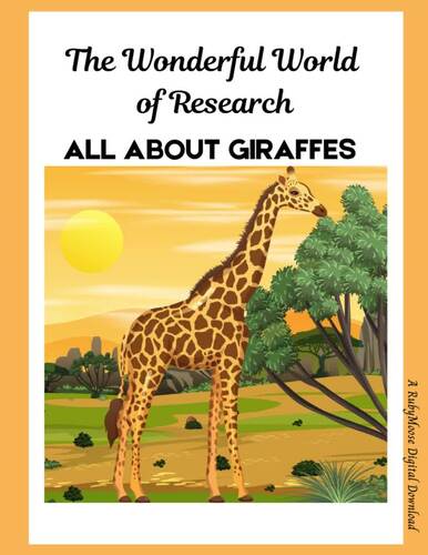 The Wonderful World of Research: Giraffe Edition, All About Giraffes