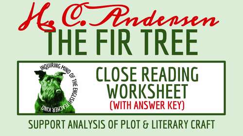 "The Fir Tree" Analysis Worksheet | Christmas Reading Activity ...