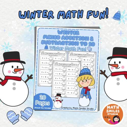 Winter Mixed Addition & Subtraction to 10 | Winter Math Kindergarten ...