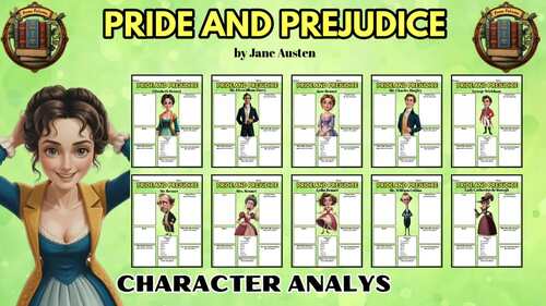 PRIDE AND PREJUDICE by Jane Austen - Character Analysis Worksheets