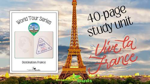 France Study Unit by Imagination Buds | TPT