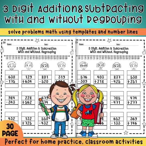3 Digit Addition & Subtraction With and Without Regrouping Worksheets, Math