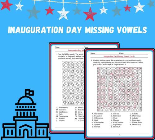Presidents Day Missing Vowels- Inauguration Day Vocabulary Worksheets