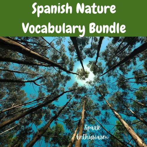 Spanish Nature Vocabulary Bundle – Naturaleza - Activities, Games, Lesson