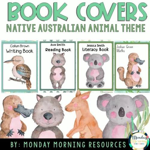 Editable Book Covers - Australian Animal Theme by Monday Morning Resources