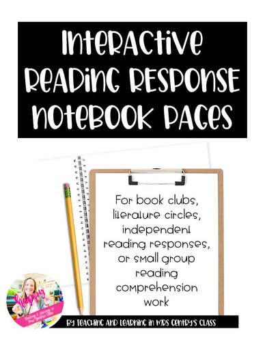 Interactive Reading Response Notebook | TPT