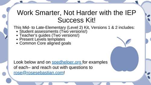 SPED IEP Writing Success Kit with Goal Banks & Assessments: Elementary ...