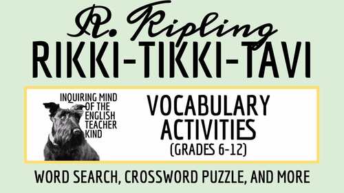 "Rikki-Tikki-Tavi" by Rudyard Kipling Vocabulary Games (The Jungle Book)