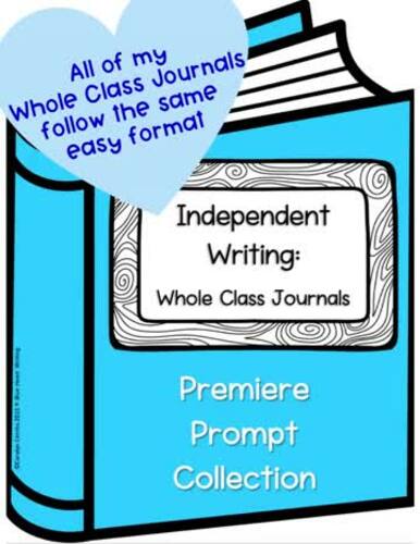Whole Class Writing Journals by Blue Heart Writing | TPT