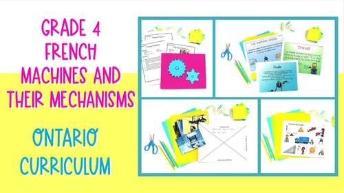 French 4th Grade Science Machines & Mechanisms - Sciences: Les machines
