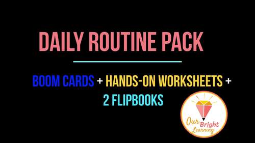ESL | ESOL | Daily Routine | BOOM Cards | Worksheets | Craft: Flipbook ...