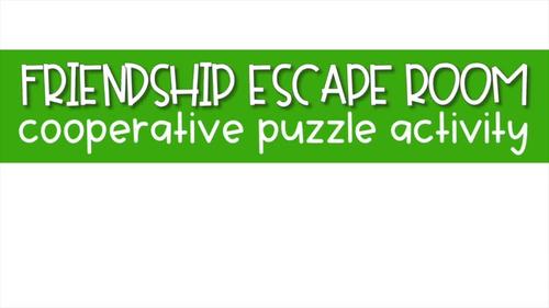 Friendship Escape Room Activity for School Counseling by Counselor Keri