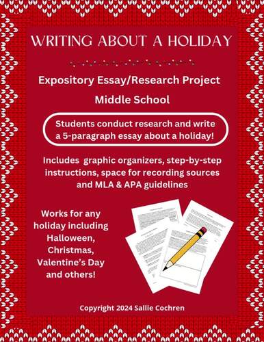Writing about a Holiday: Expository Essay/Research Project for Middle ...