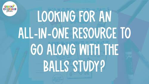 Balls Study Bundle for The Creative Curriculum Real Photos Questions ...