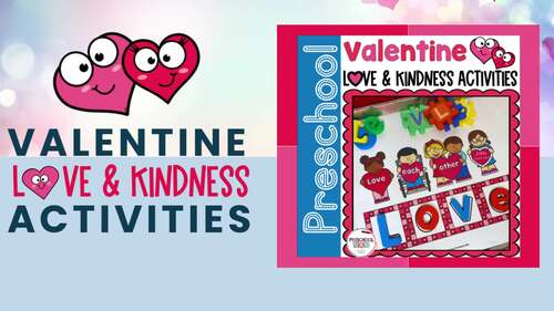 Valentine Preschool Ideas - Promoting Kindness in Preschool by ...