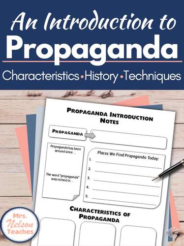 Propaganda Introduction & Examples | Middle School by Mrs Nelson Teaches