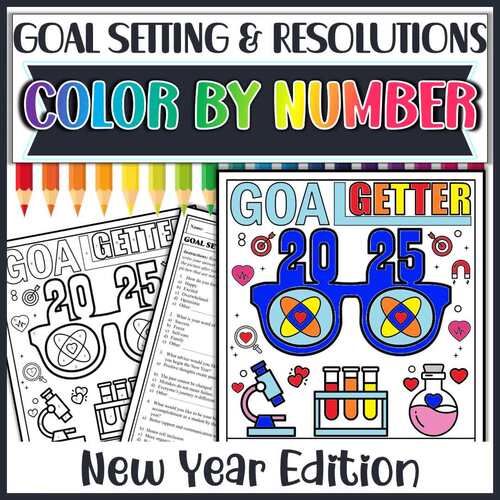 Science Goal Setting & Resolutions Color by Number | New Year's 2025 ...