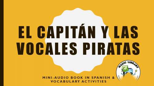 El Capitán y las Vocales Piratas ─ Spanish Story, e-Book, Audiobook ...