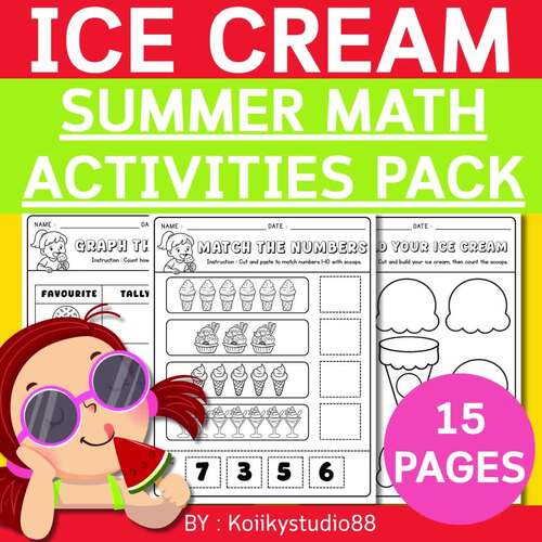 Ice Cream Math Activities Pack Summer Counting Addition Sorting PreK Kinder