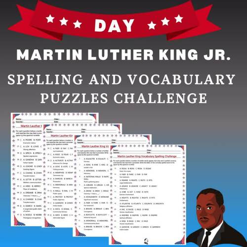 Martin Luther King Spelling and Vocabulary Challenge No Prep Activity ...