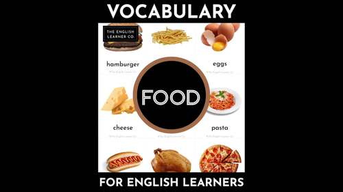 Food ESL Worksheet by The English Learner Co | TPT