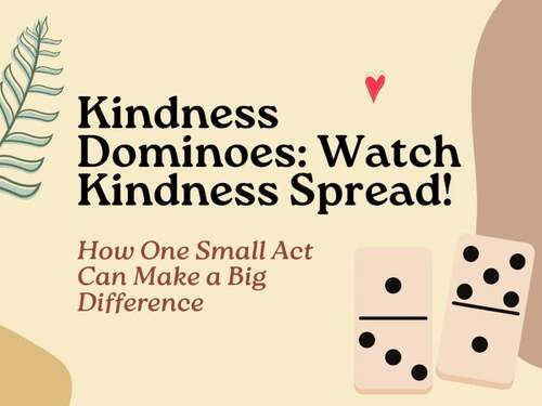 Kindness Dominoes SEL Lesson | Kindness Bulletin Board | TPT