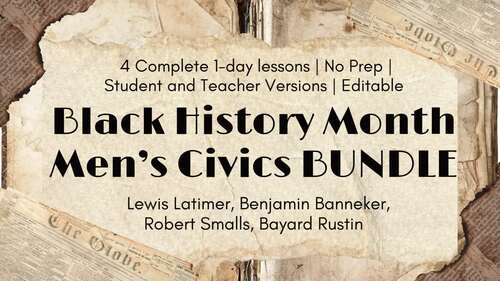 Middle School | Black History Month Men's Bundle | 4 Lessons | No Prep