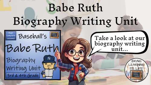 Babe Ruth Biography Project & Writing Unit | 3rd Grade & 4th Grade