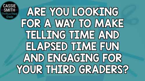 3rd Grade Elapsed Time Worksheets Telling Time Activities Centers ...