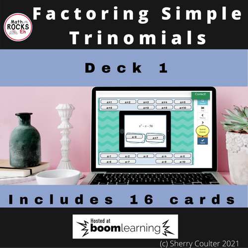 Factoring Simple Trinomials (a = 1) BOOM Activity Deck 1 For Distance ...