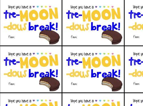 Moon Pie Christmas (Winter Break) Holiday Gift Tag- Hope you have a tre ...