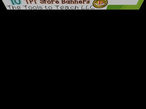 10 TPT Store Banners 1200 x 320 Welcome Teachers Digital Resource