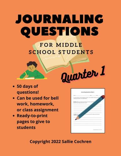 Journaling Bell Work Questions Packet for Middle School Students ...