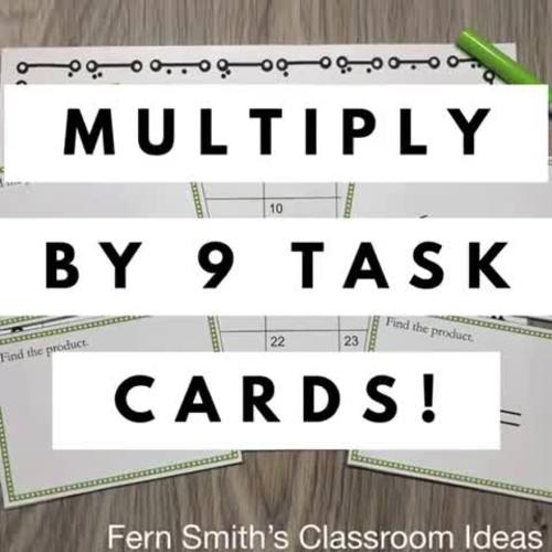 Multiply with 9 Task Cards for Third Grade by Fern Smith's Classroom Ideas