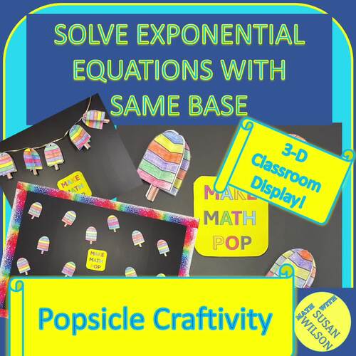 Differentiated Popsicle Craft for Solving Exponential Equations Using ...