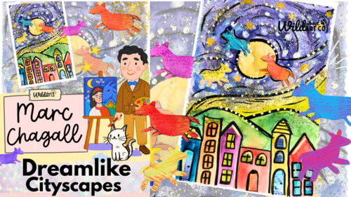 Marc Chagall Inspired Dreamlike Cityscape | Mixed Media Art Lesson ...