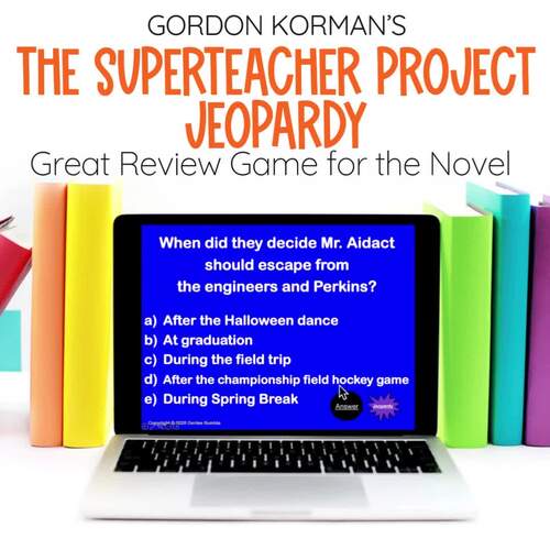 The Superteacher Project by Gordon Korman Jeopardy | TPT