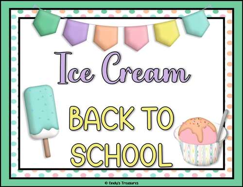 Ice Cream Back to School Resources by Cindy's Treasures | TPT