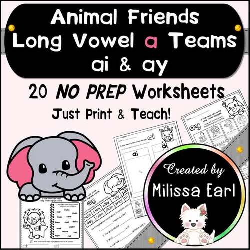Animal Friends Long Vowel Digraph Teams ai and ay Long A Sound ...