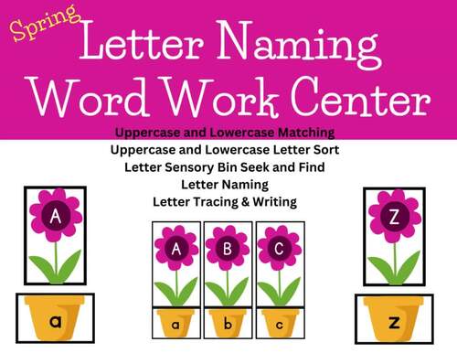 SPRING Learning Letters Word Work Center | TPT