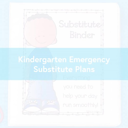 Sub Plans Kindergarten by Create-Abilities | TPT