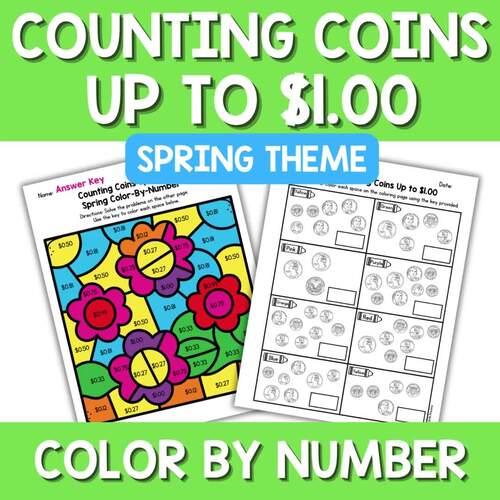 Spring Theme Counting Coins Color by Number Code Money Up to $1 Activities